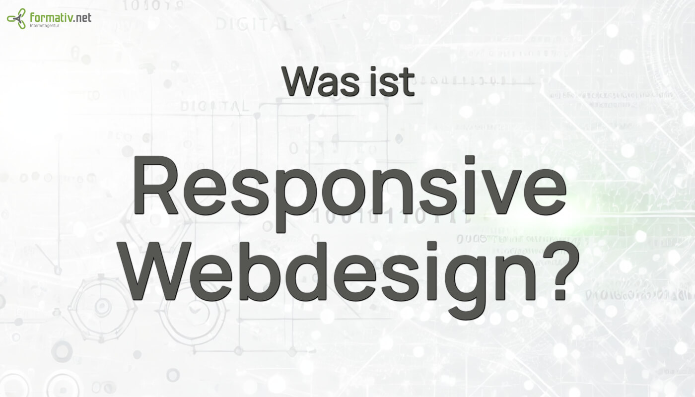 Was ist Responsive Webdesign?